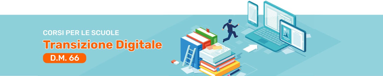 Formazione docenti - Transizione digitale (D.M. 66) - Tecnica della ...